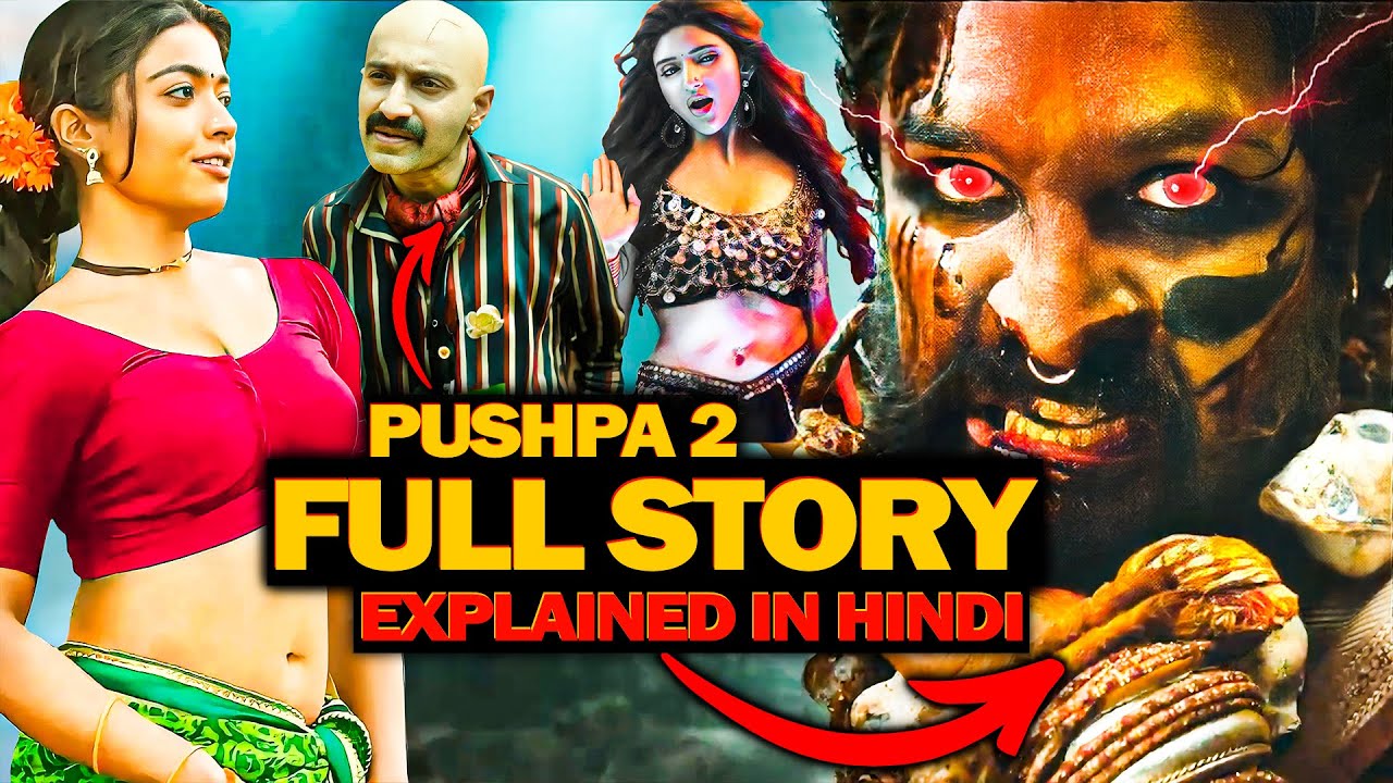 Pushpa 2 Movie Story Explained In Hindi! ⋮ Pushpa 2 The Rule EXPLAINED ...