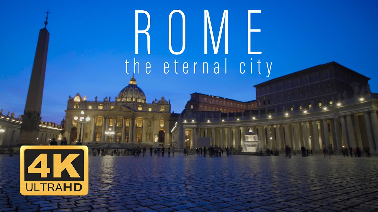 Rome in 4K - Cinematic Video | Ultra High Definition - YouTube