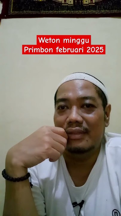 Weton minggu primbon februari 2025 - YouTube