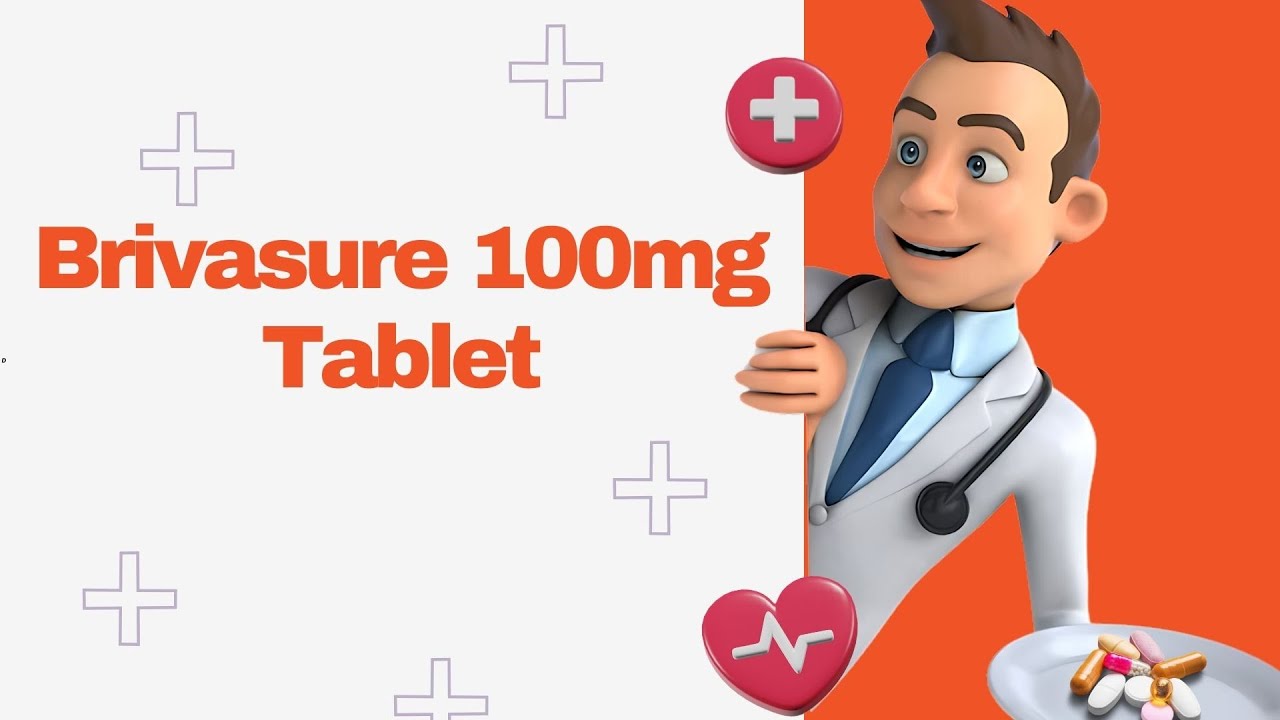Brivasure 100mg Tablet - YouTube