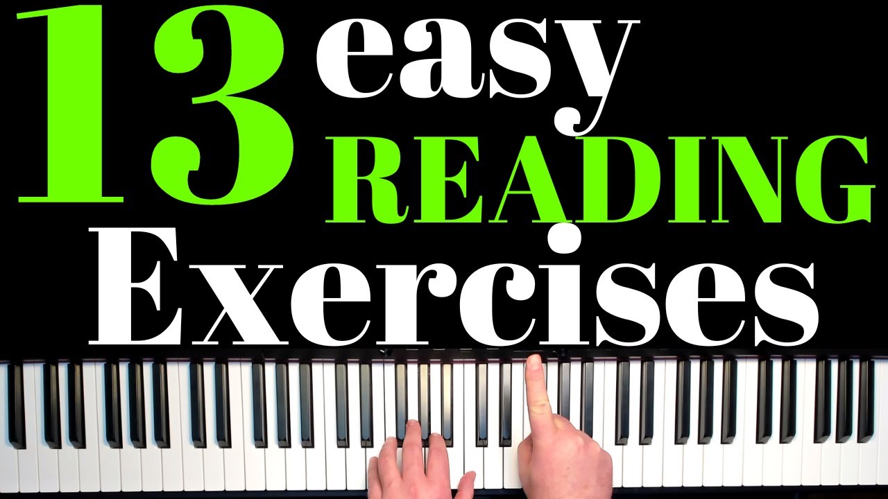 Start the RIGHT WAY & Learn easy PIANO Reading Exercises! - YouTube