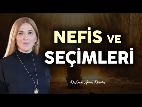 Hayatını Değiştirmek İsteyen İZLESİN! Algı Her Şeydir! Seçimler ve Nefis | Emine Aktunç Demirbaş