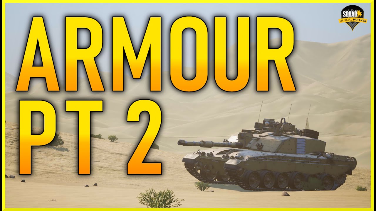 Squad | Armour & Anti Armour Compilation #2 - 1440p - YouTube