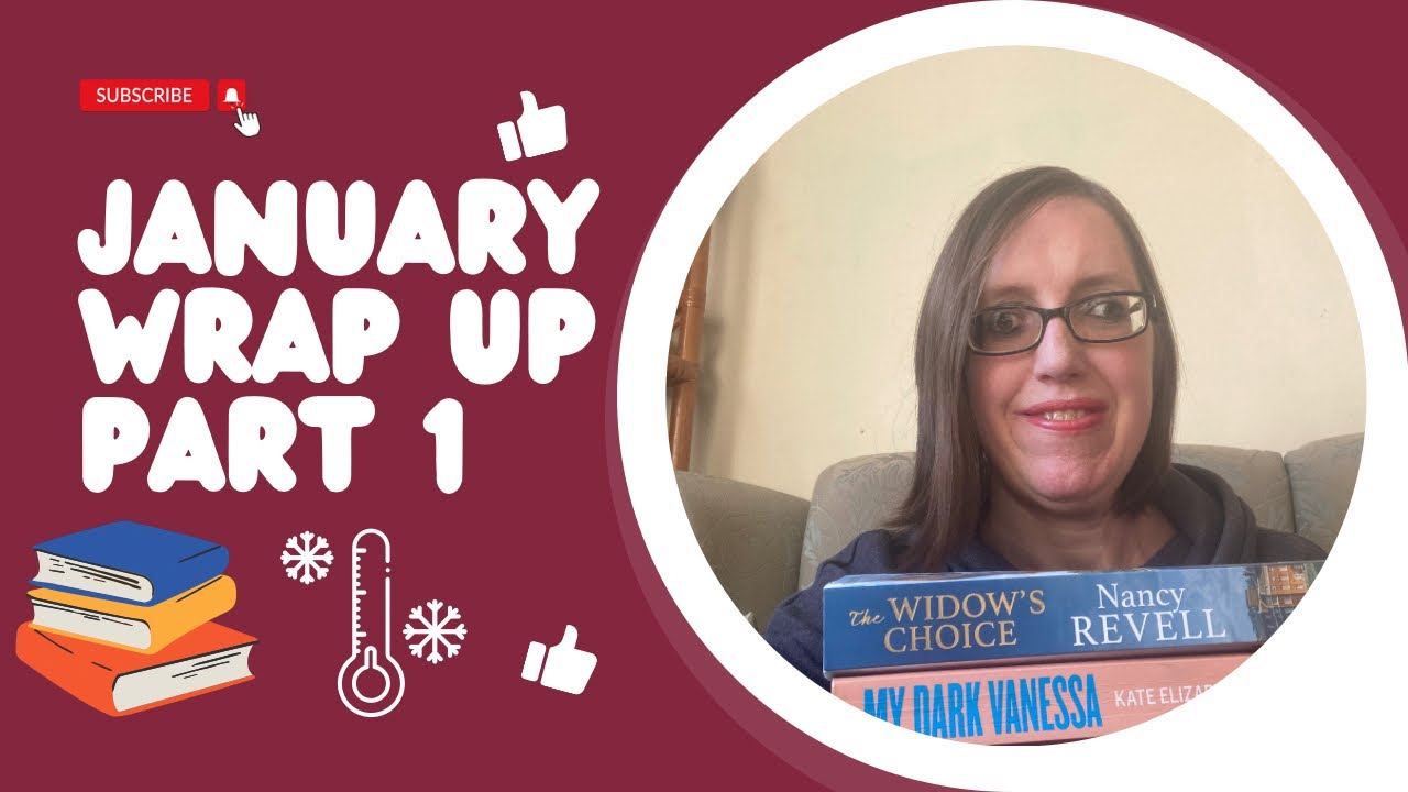 January Wrap Up Part 1 - YouTube