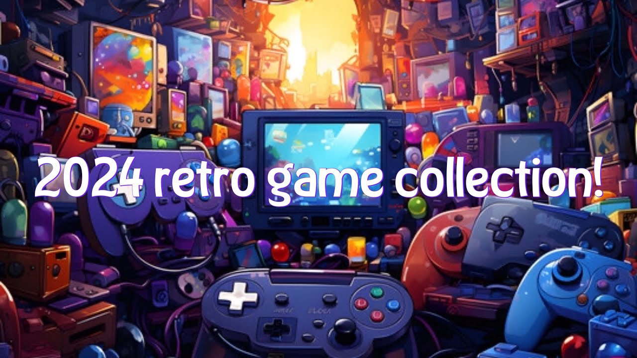 Retro Game Collection 2024! - YouTube