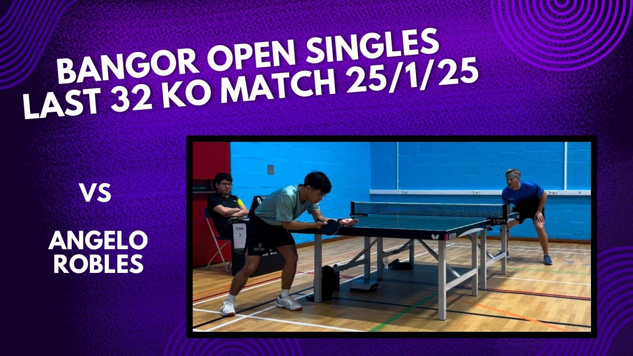 Neil Myatt vs Angelo Robles | Bangor Open Singles Last 32 KO Match | 25 ...