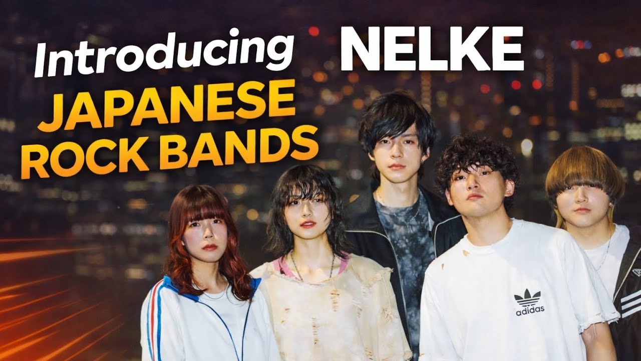 JAPANESE BANDS YOU MIGHT LIKE | EP1. NELKE! - YouTube
