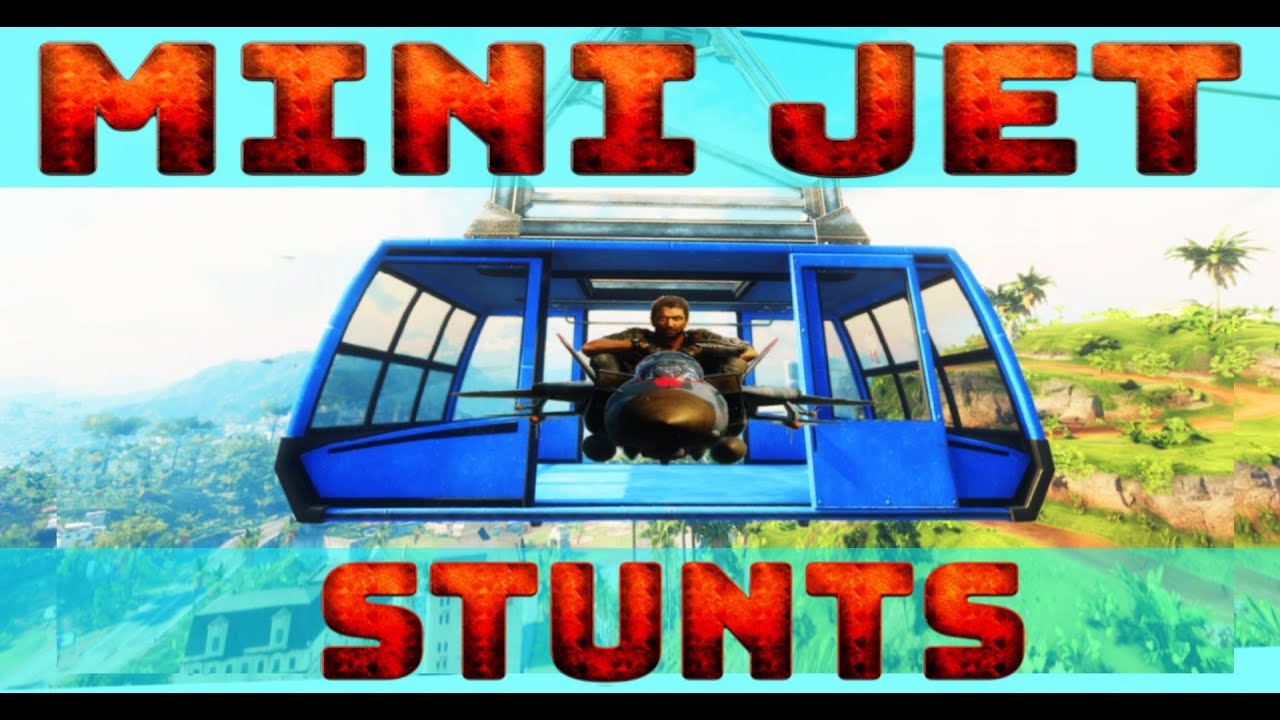 Just Cause 4 Mini Jet Stunt Montage - YouTube