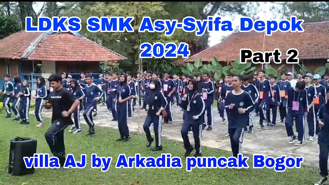 LDKS SMK Asy-Syifa Depok 2024 Part 2 - YouTube
