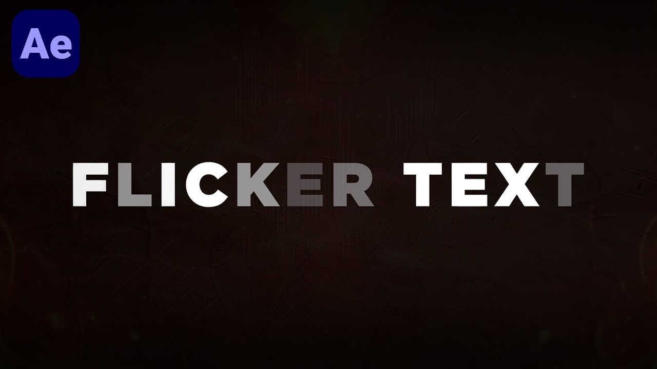 Flicker Text Animation in After Effects - YouTube