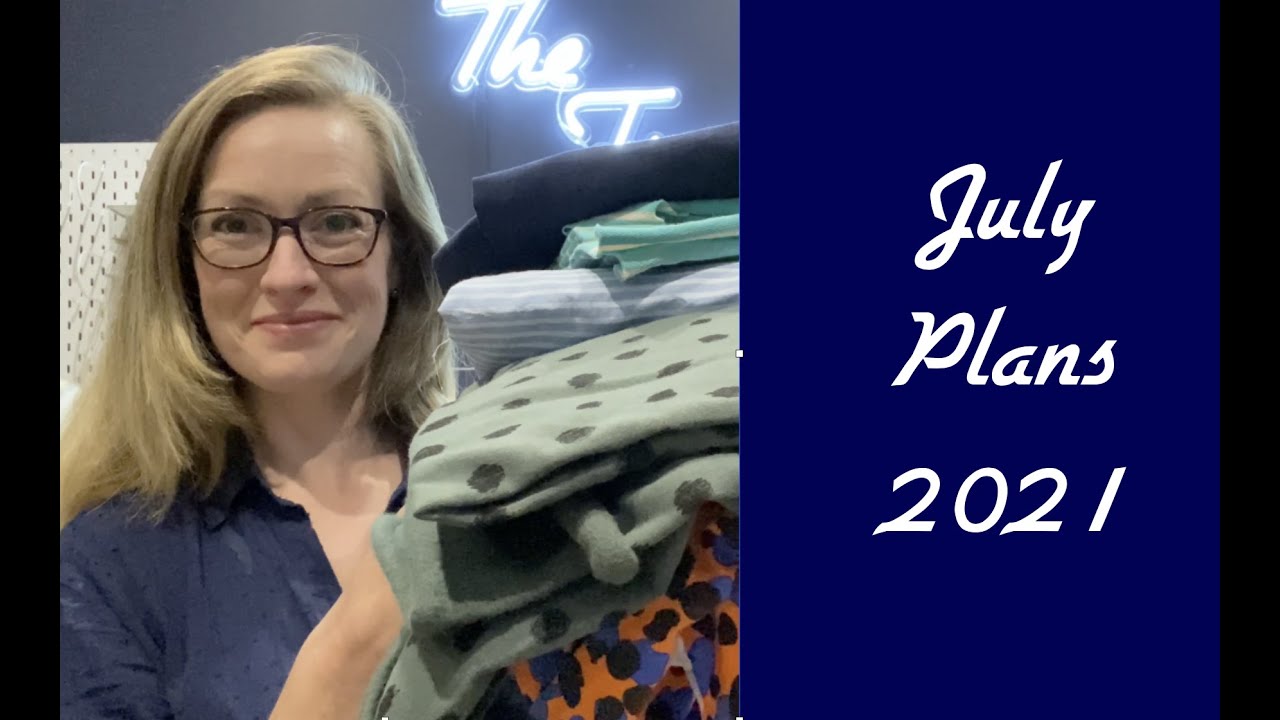 July Plans 2021 - YouTube