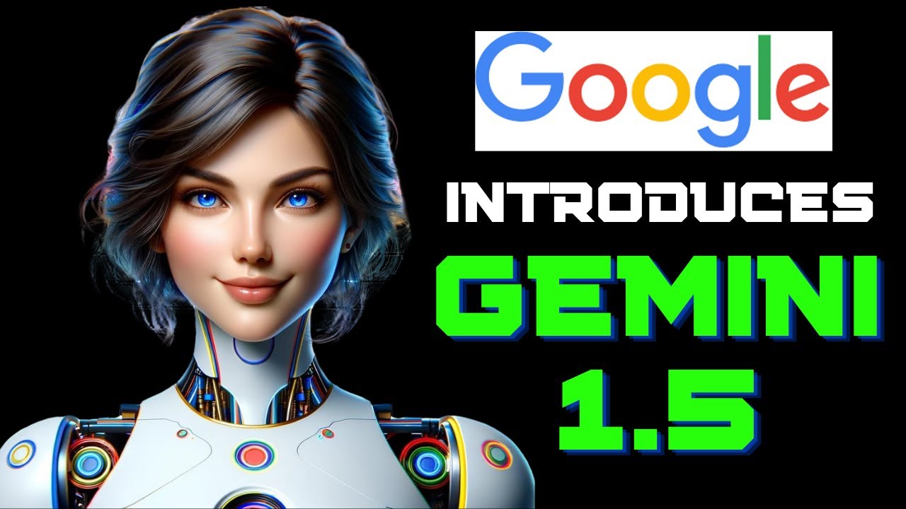 Gemini 1.5 Unveiled: Google's AI Game Changer? - YouTube