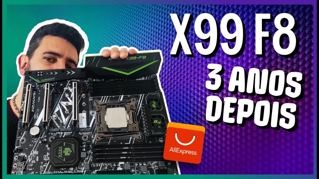 MINHA X99 F8 APÓS 3 ANOS DE USO - VALE A PENA!? - YouTube
