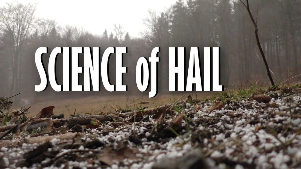 The Science of Hail - YouTube