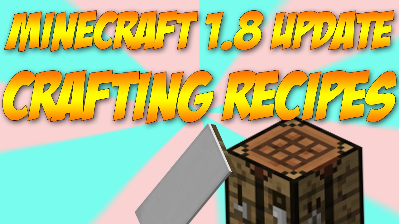 Minecraft 1.8 Update Review Recipes - YouTube