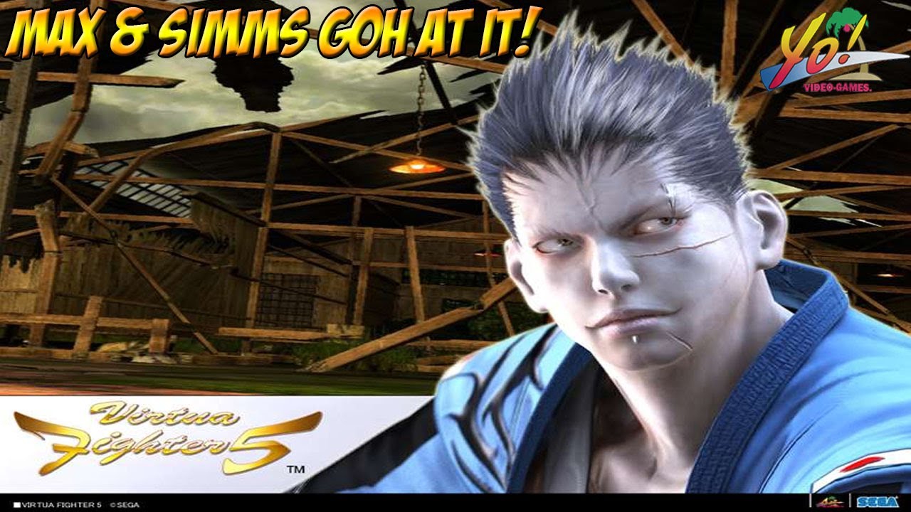 Virtua Fighter 5 Ultimate Showdown! Max & Simms Goh At It! - YoVideogames - YouTube