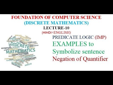 IMP-EXAMPLE:PREDICATE AND QUANTIFIER, & NEGATION OF QUANTIFIER - YouTube