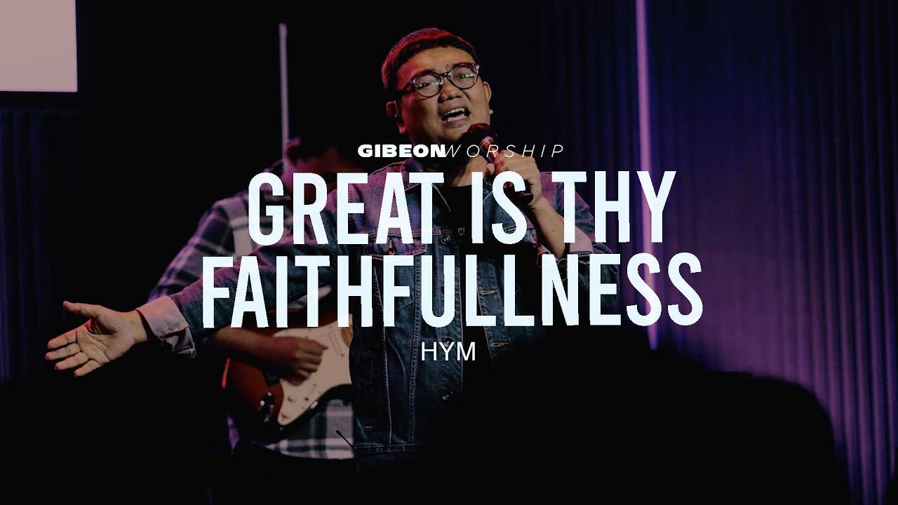 Gibeon Worship "Great Is Thy Faithfullness" 15 Oktober 2023 - YouTube