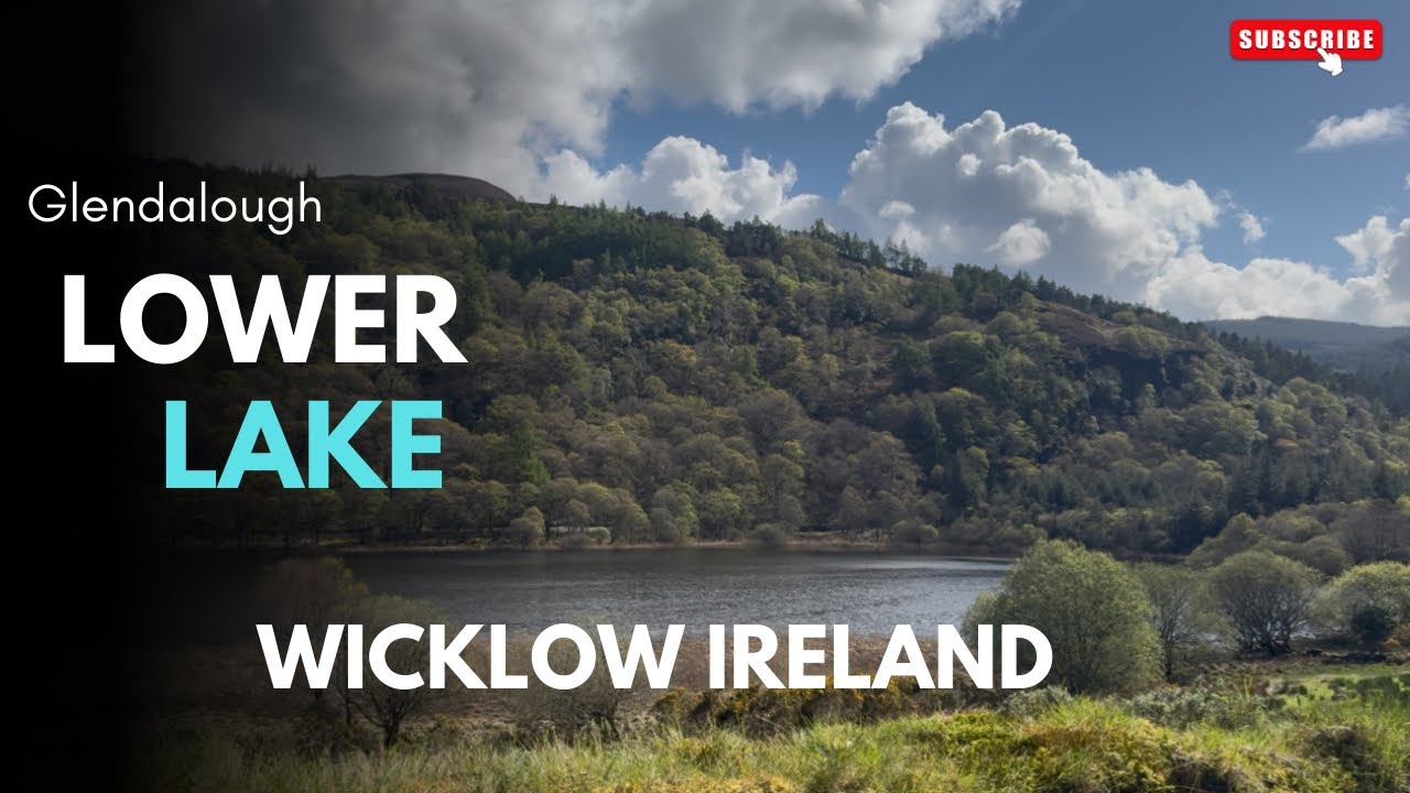 Glendalough Lower Lake Wicklow Ireland 🇮🇪 - YouTube