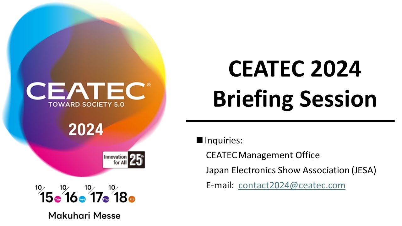 CEATEC 2024 Exhibition Briefing - YouTube