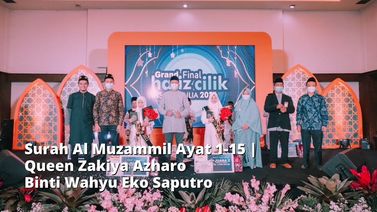Penampilan Queen Zakiya Azharo Surah Al Muzammil Ayat 1-15 | GRAND ...