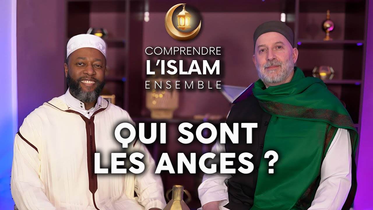 Ce que tout musulman doit savoir sur les anges et plus... | Comprendre ...