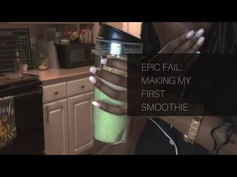 Making My First Smoothie | EPIC FAIL !! - YouTube