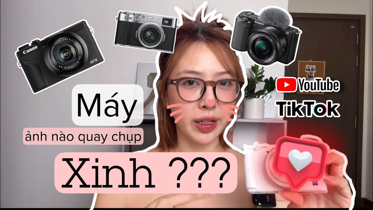 Xem nó nếu bạn muốn làm Youtuber, tiktoker｜dùng gì quay chụp| BST máy ảnh của mình ｜maihuong ...