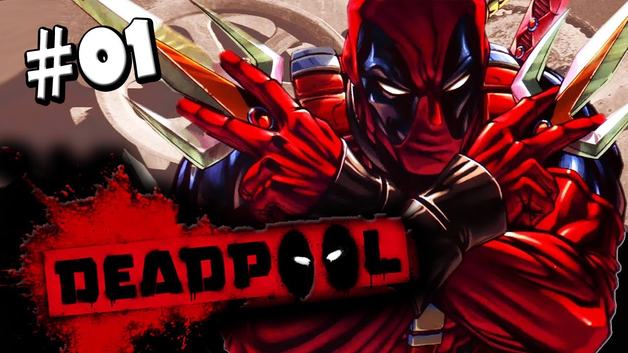 Deadpool - Part 1 "IT'S GOD DAMN DEADPOOL!" / Gameplay Walkthrough ...