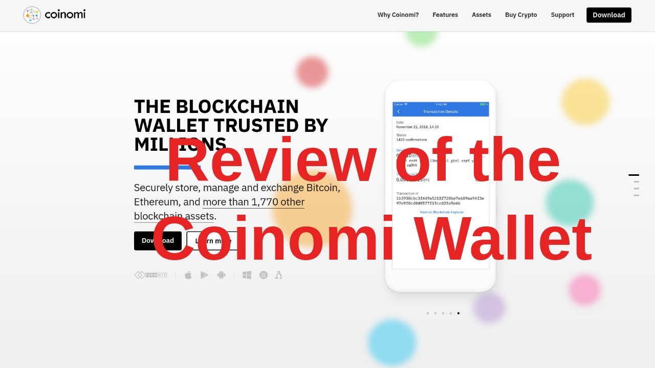 Review of the Coinomi Cryptocurrency wallet - YouTube