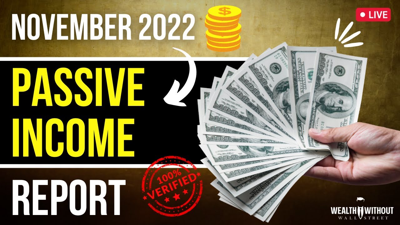 November 2022 Passive Income Report - YouTube