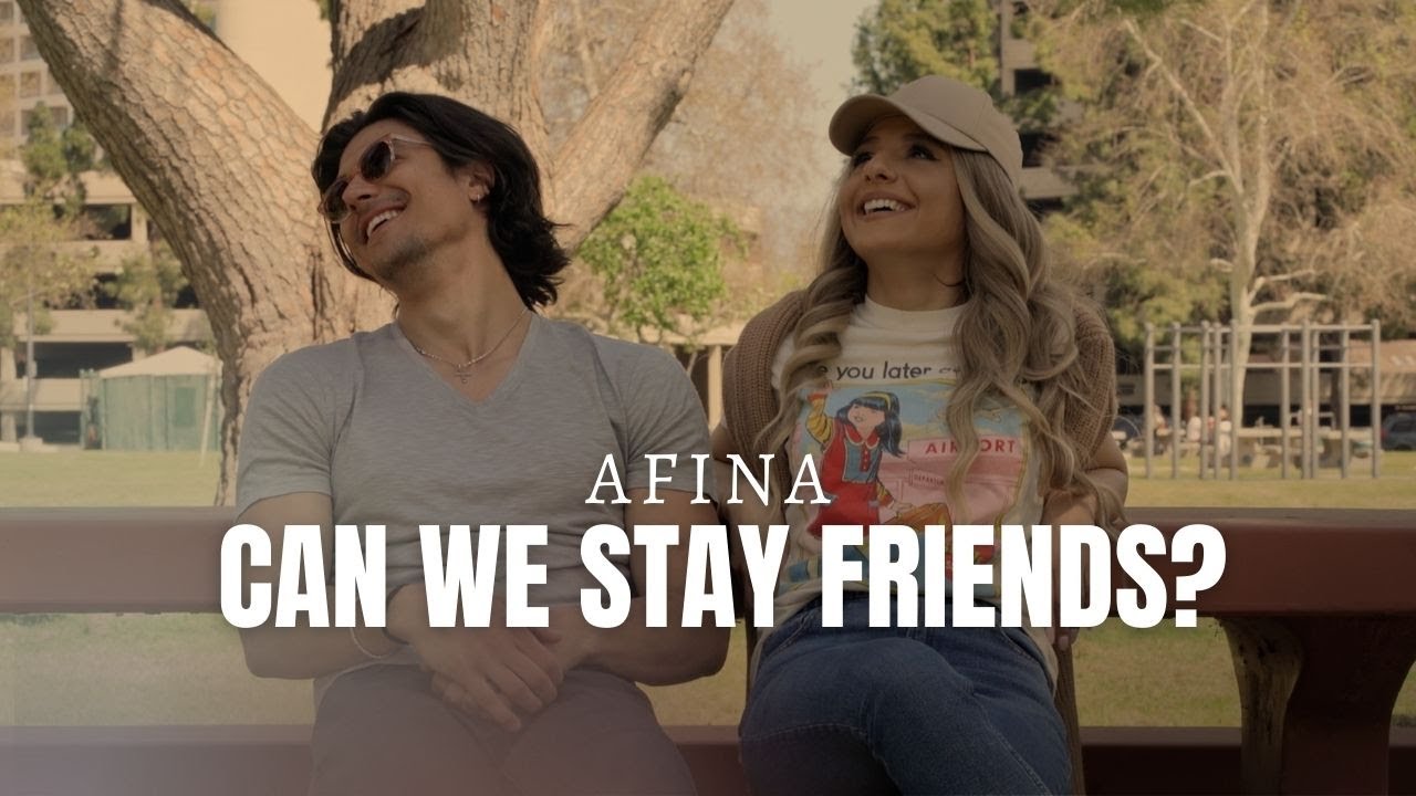 Afina - Can We Stay Friends? (Official Music Video) - YouTube