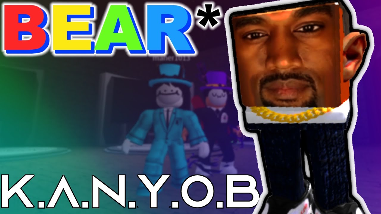 K.A.N.Y.O.B. + SECRET CODE Skin! - Roblox Bear* - WEEKLY B.O.B ...