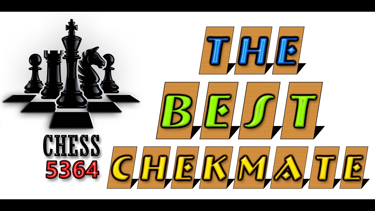 The best checkmate. - YouTube