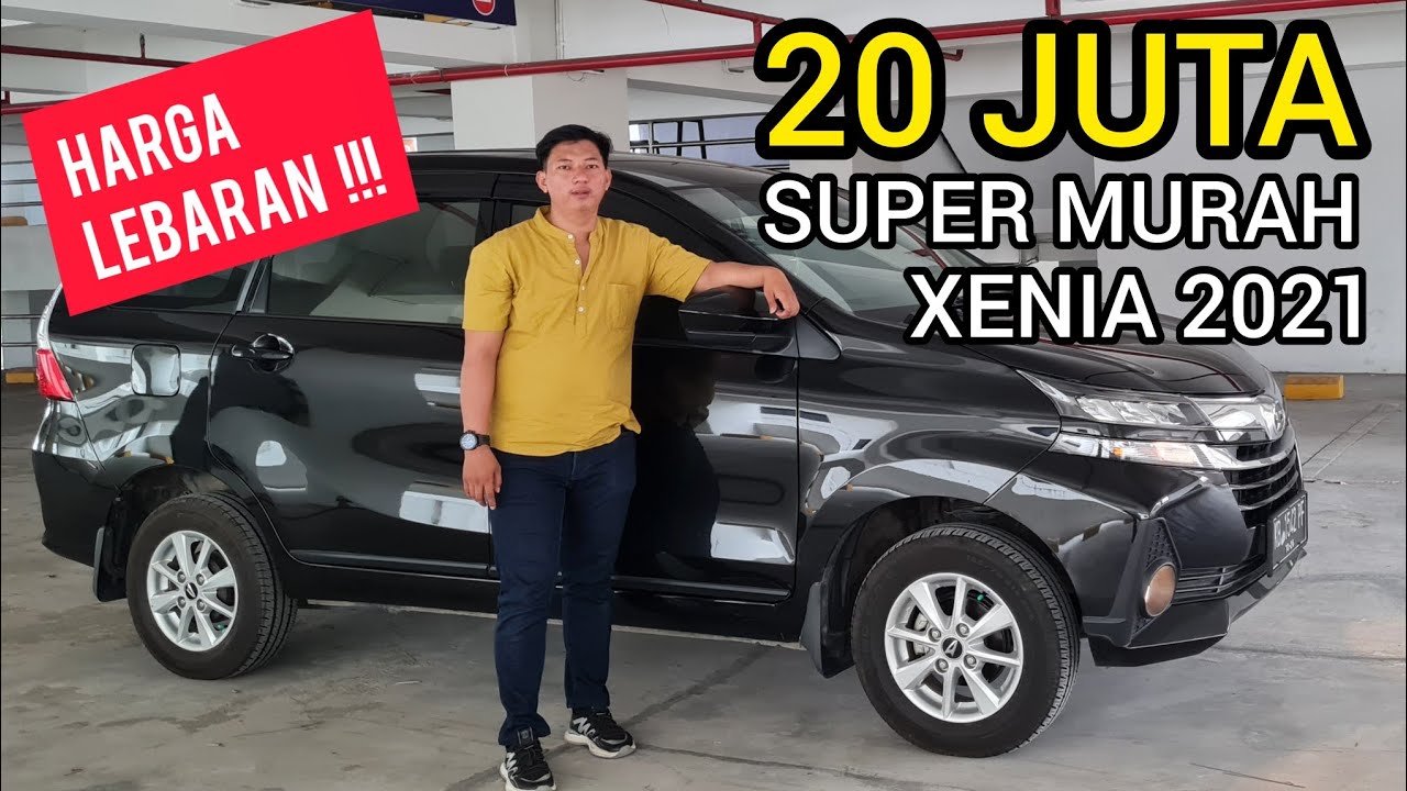 HARGA LEBARAN MOBIL BEKAS 20 JUTA KONDISI JOS MULUS SEPERTI BARU XENIA ...
