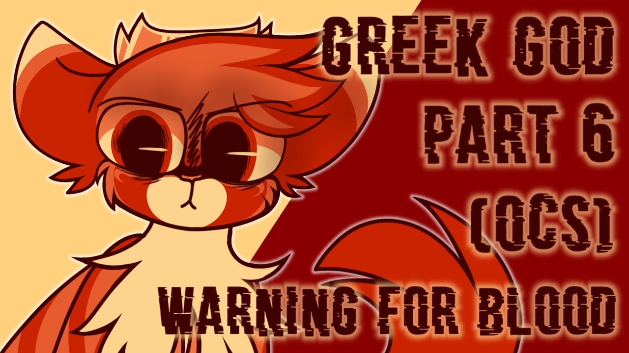 Greek God | part 6 [Ocs] - YouTube