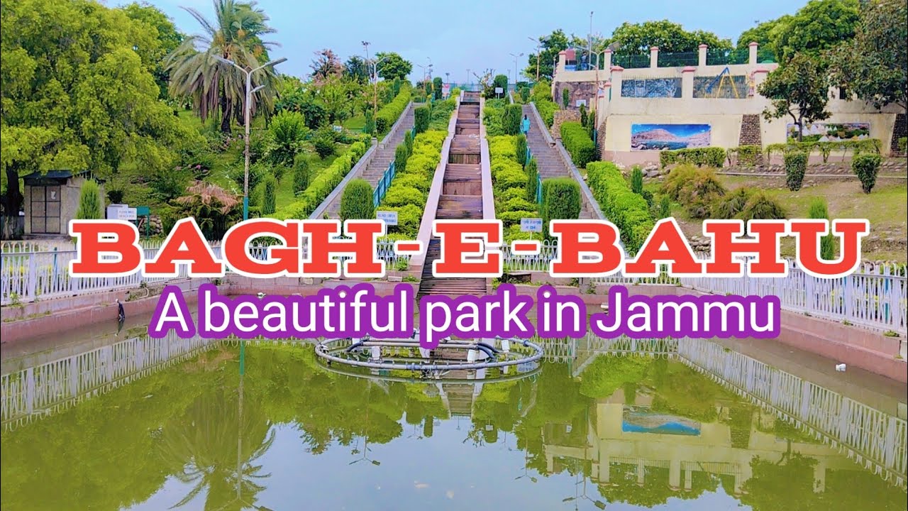 Bagh-e-Bahu Park, Jammu || Beautiful Park in Jammu #railandtravel - YouTube