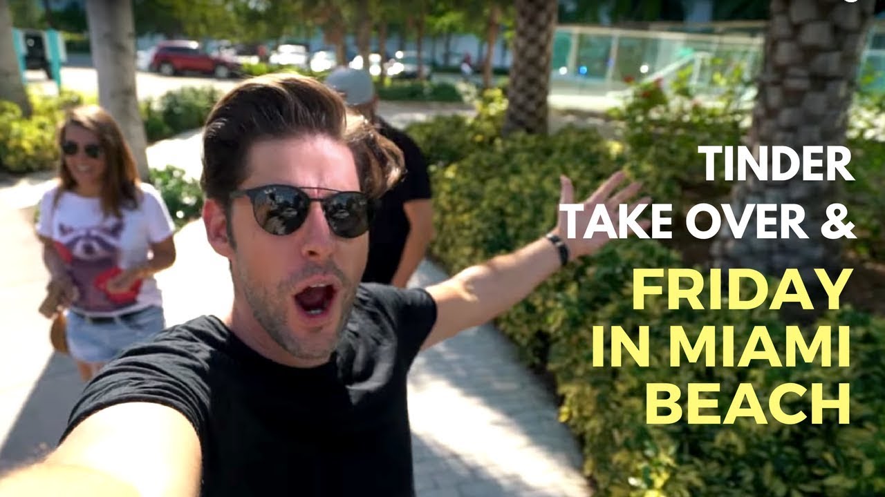 FRIDAY IN MIAMI BEACH WITH TINDER ADVENTURES - YouTube