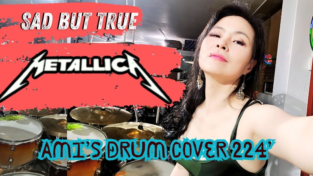 Metallica Sad but true drum cover by Ami Kim(224) - YouTube