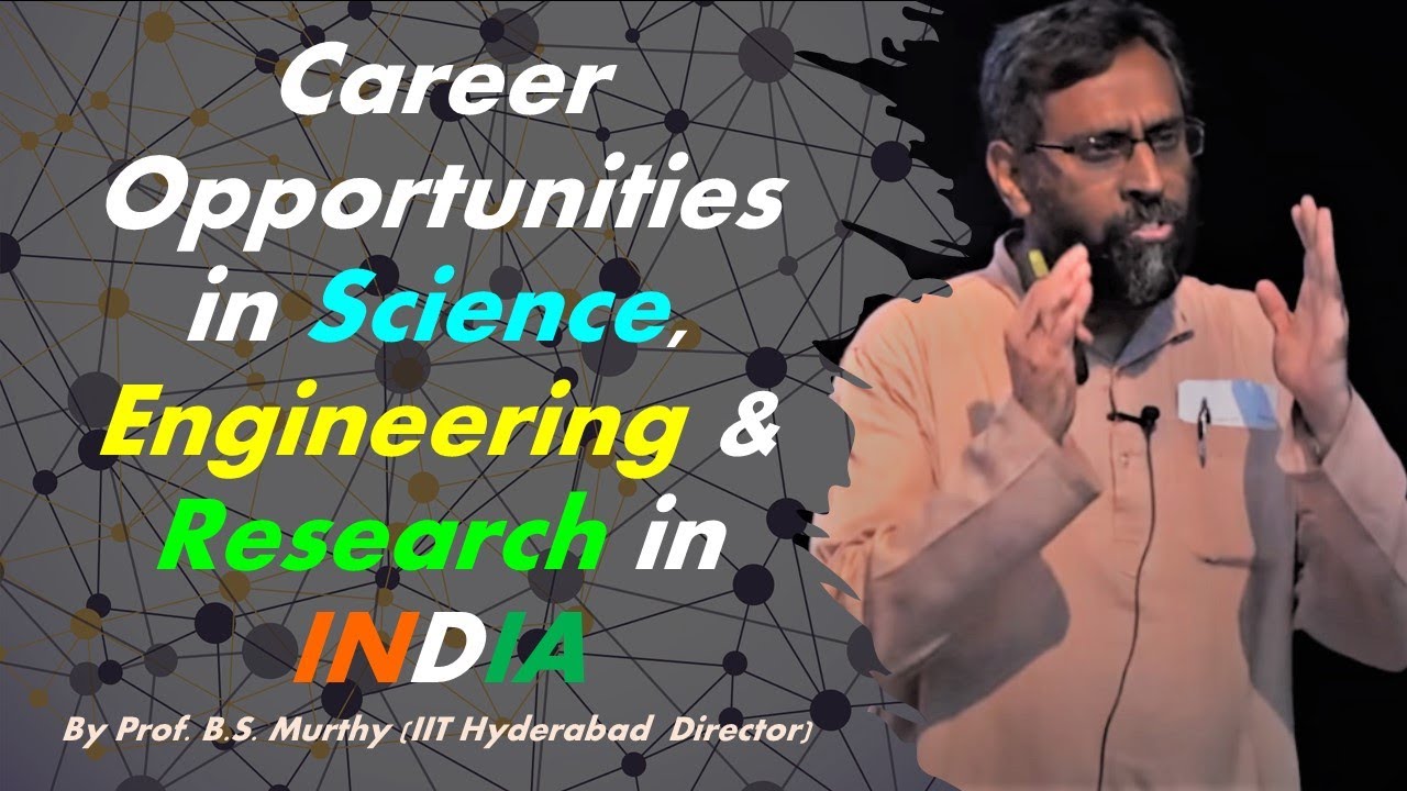 Passion in Science, Engineering & Research by Prof B S Murty (Director ...