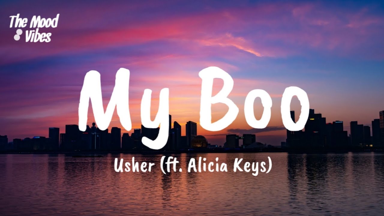 Usher - My Boo (Lyrics) ft. Alicia Keys - YouTube
