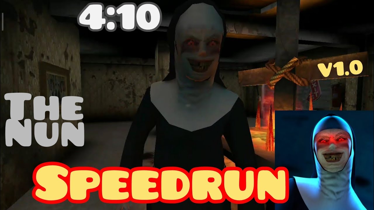The Nun - V1.0, speedrun (4:10) - YouTube