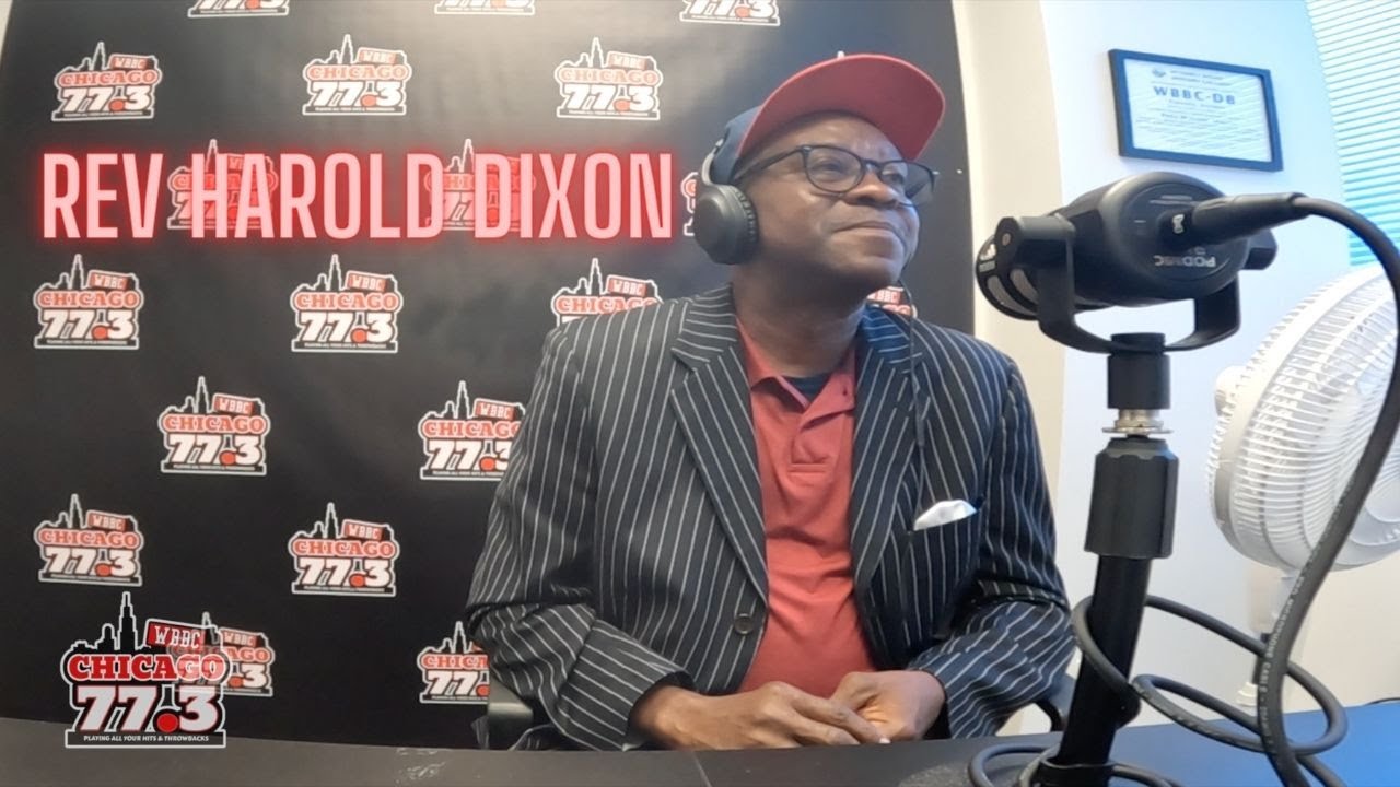 Rev Harold Dixon Interview | Chicago 77.3 - YouTube