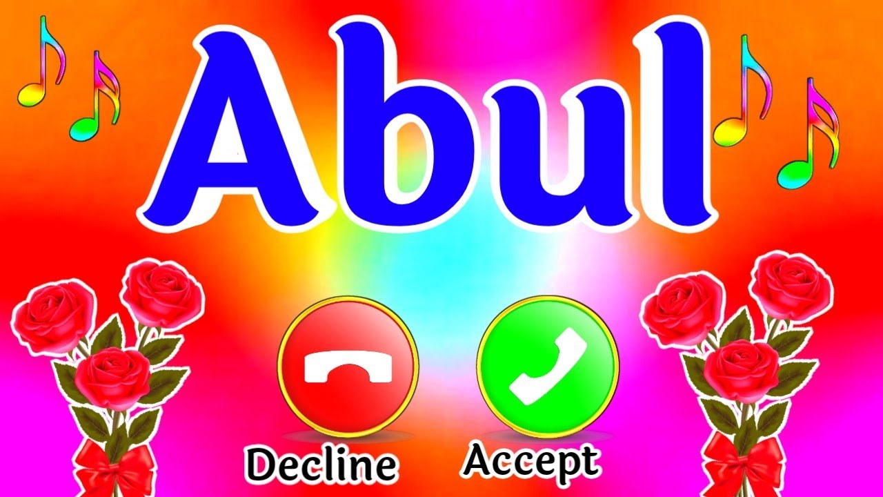 Abul name ringtone 🌹 Ringtone abul 🥀Abul ji please pickup the call 🥀 ...