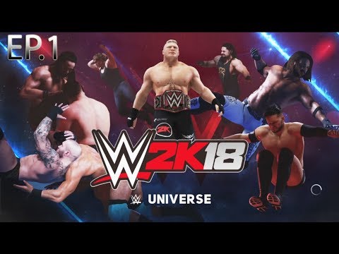 WWE-2K18- Universe Mode - Season 1- EP 1-(RAW) WWE-2K18- Gameplay(PS4) - YouTube