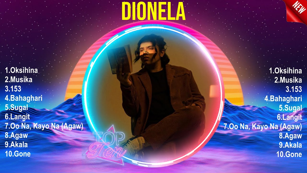 Dionela Best Hits Dionela 2024 MIX Top 10 Best OPM Tagalog Songs - YouTube