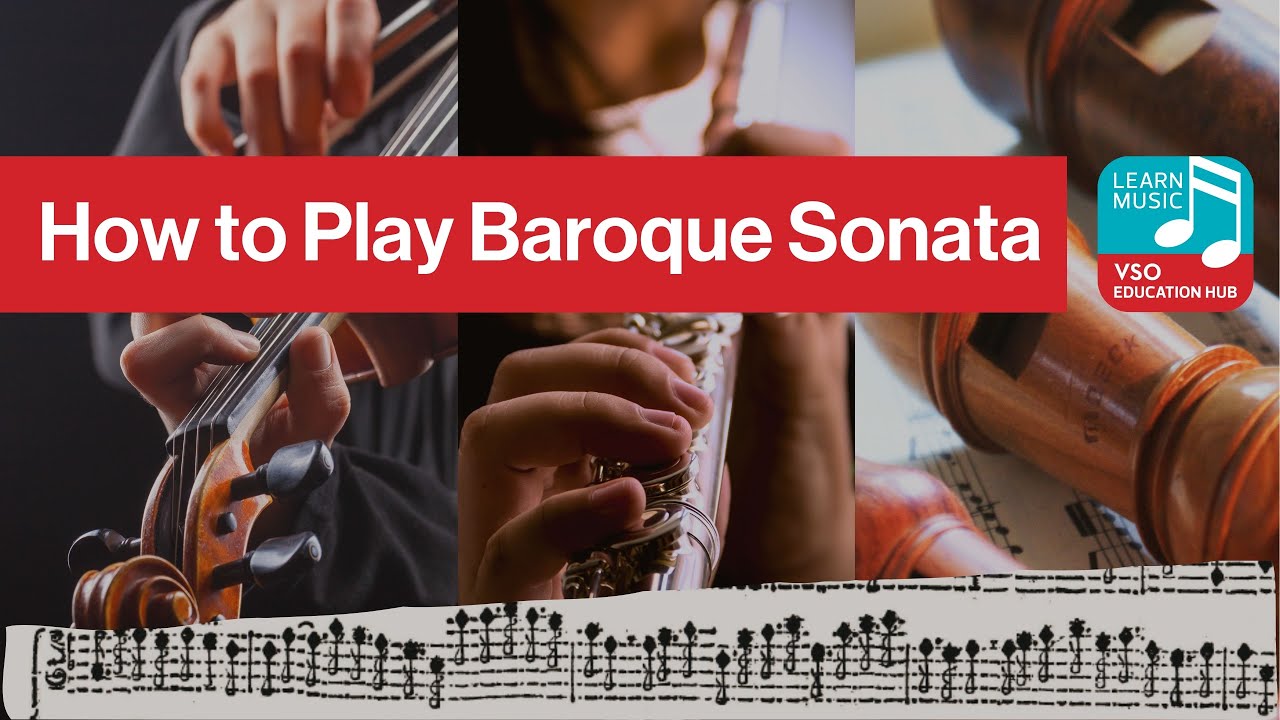 How to Master Baroque Playing Style & Technique | VSO Learn Music ...