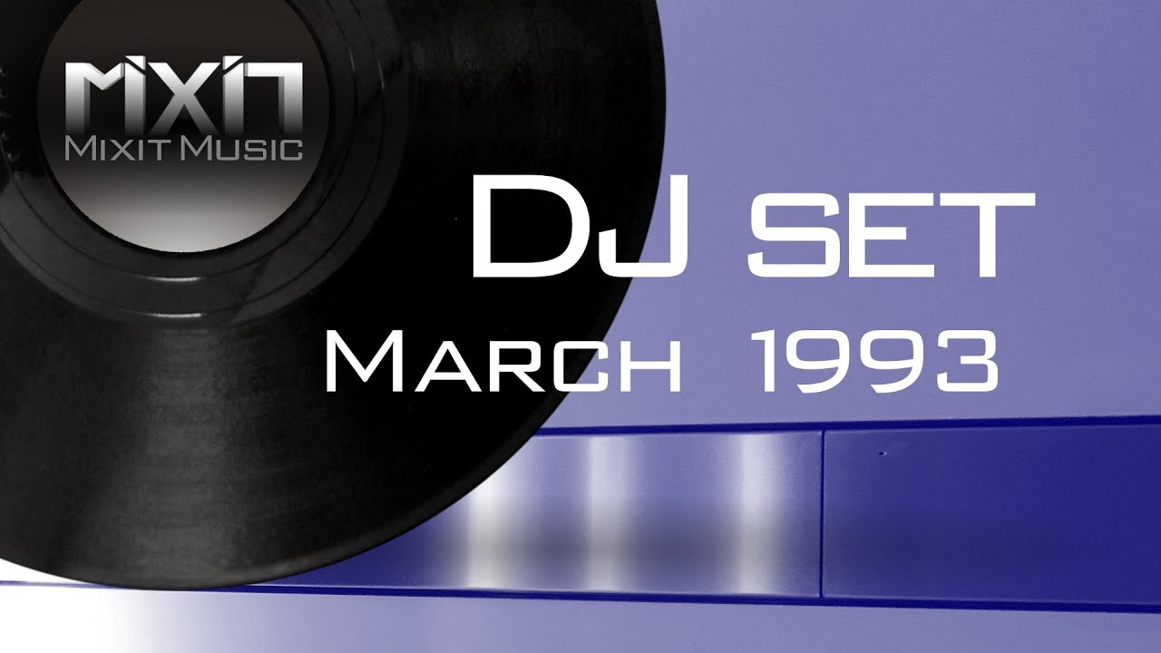 Mixit Music DJ set - March 1993 - YouTube