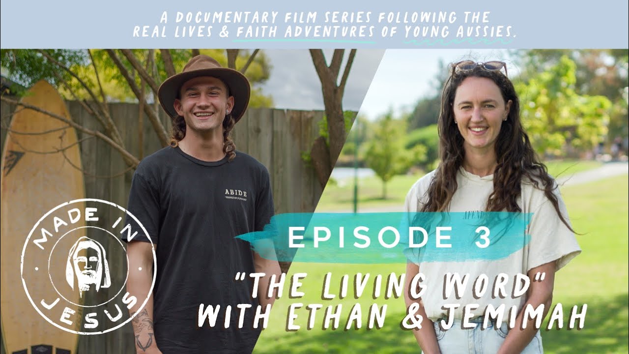 Made in Jesus | Episode 3 - "The Living Word" featuring Ethan & Jemimah ...