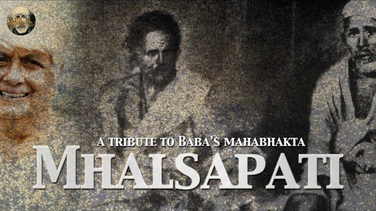 Mhalsapati | The Great Devotees of Sai Baba - YouTube